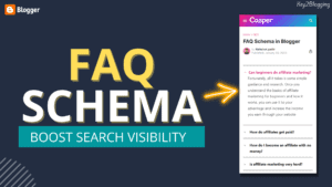 How To Add FAQ Schema In Blogger | Key2Blogging