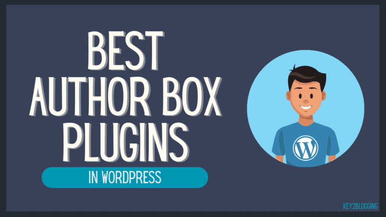 6 Best WordPress Author Box Plugins In 2024 | Key2Blogging